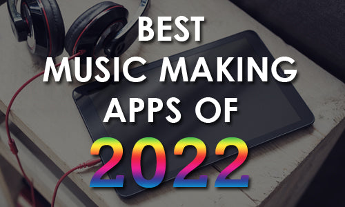 The Best iOS Music Making Apps Of 2022 – MobileMusicPro